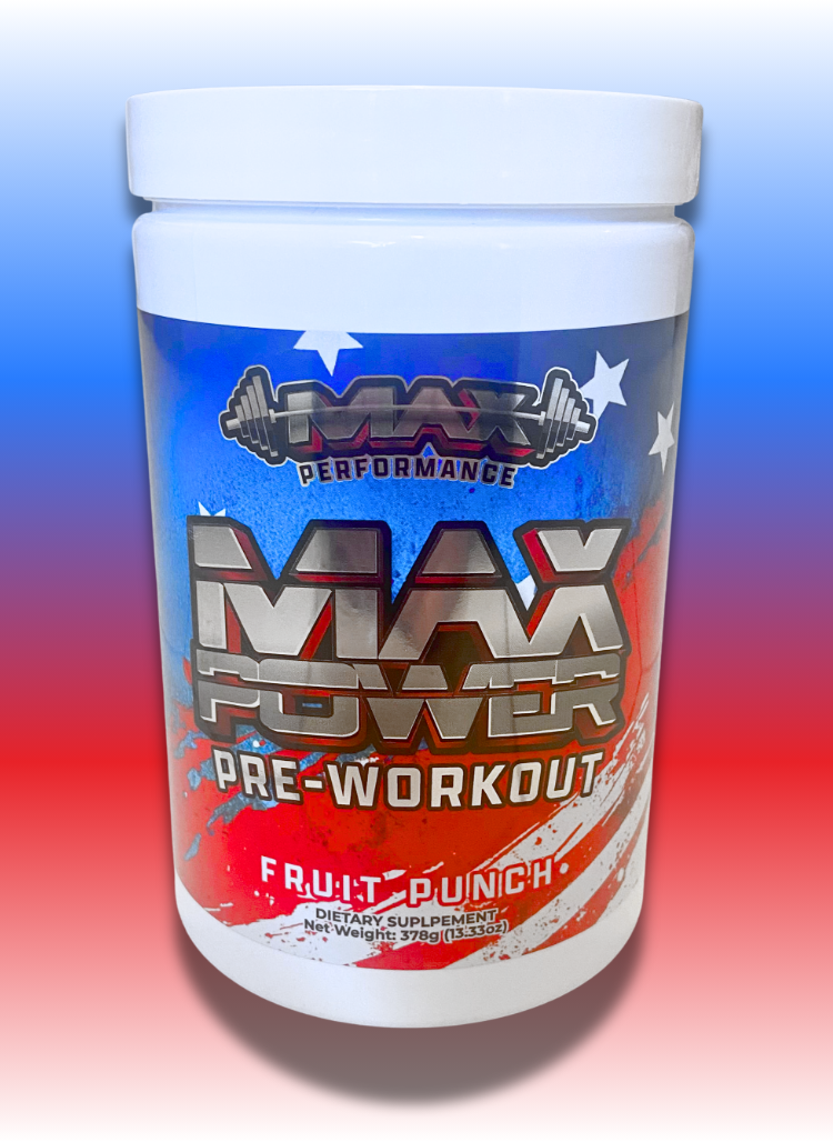 Max Power - Premium Pre-Workout Formula – Max Performance Supplements LLC